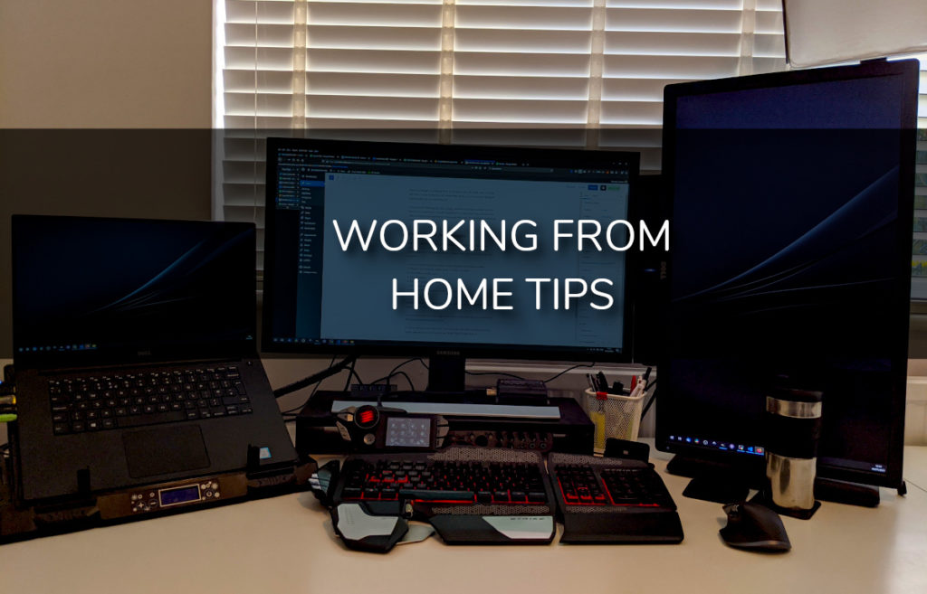 8 Working From Home Tips | After 10 Unconventional Years – JamesBachini.com