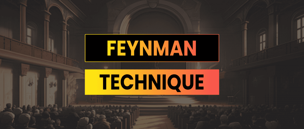 The Feynman Technique 2.0 – JamesBachini.com