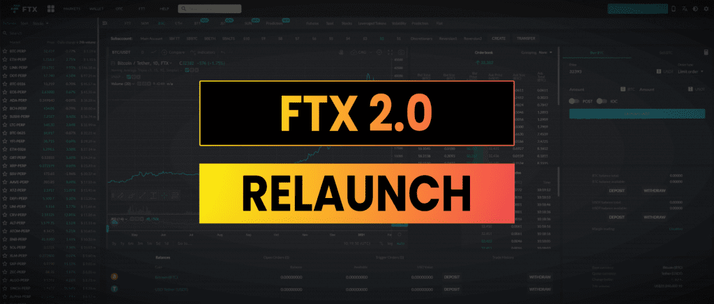 FTX 2.0 ReLaunch